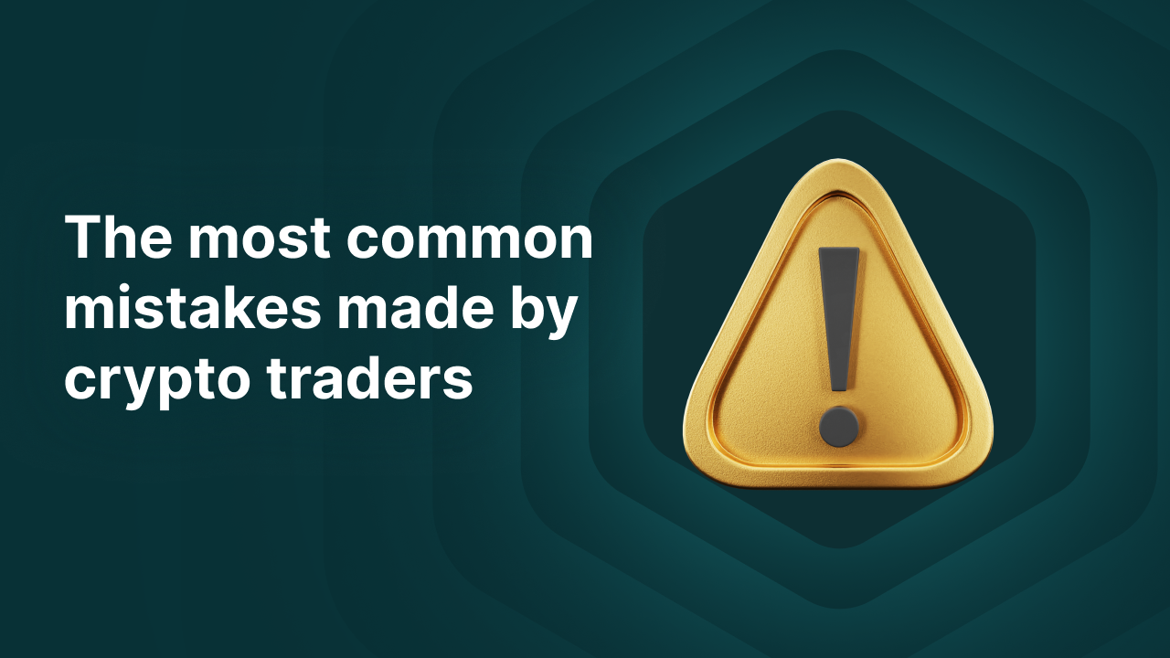 The most common mistakes made by crypto traders | Crypto Academy